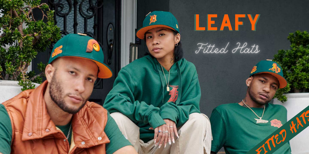 Leafy 2022 Fitted Hats